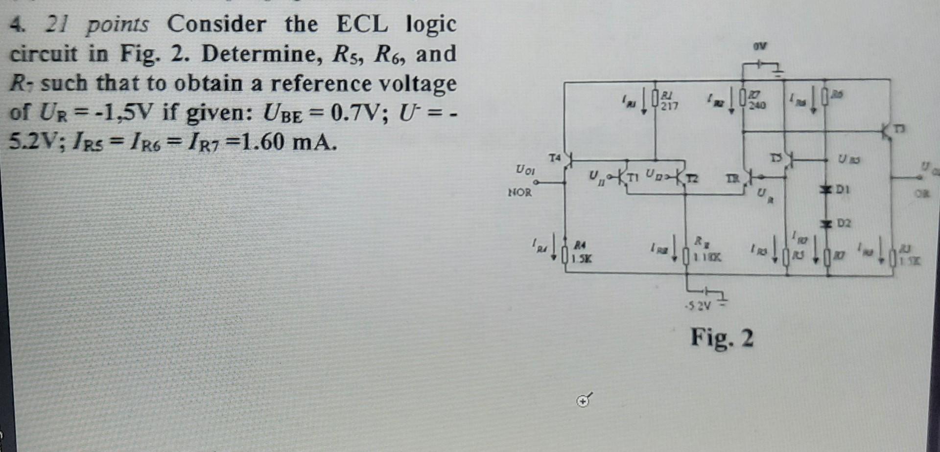 Solved 4. 21 points Consider the ECL logic circuit in Fig. | Chegg.com