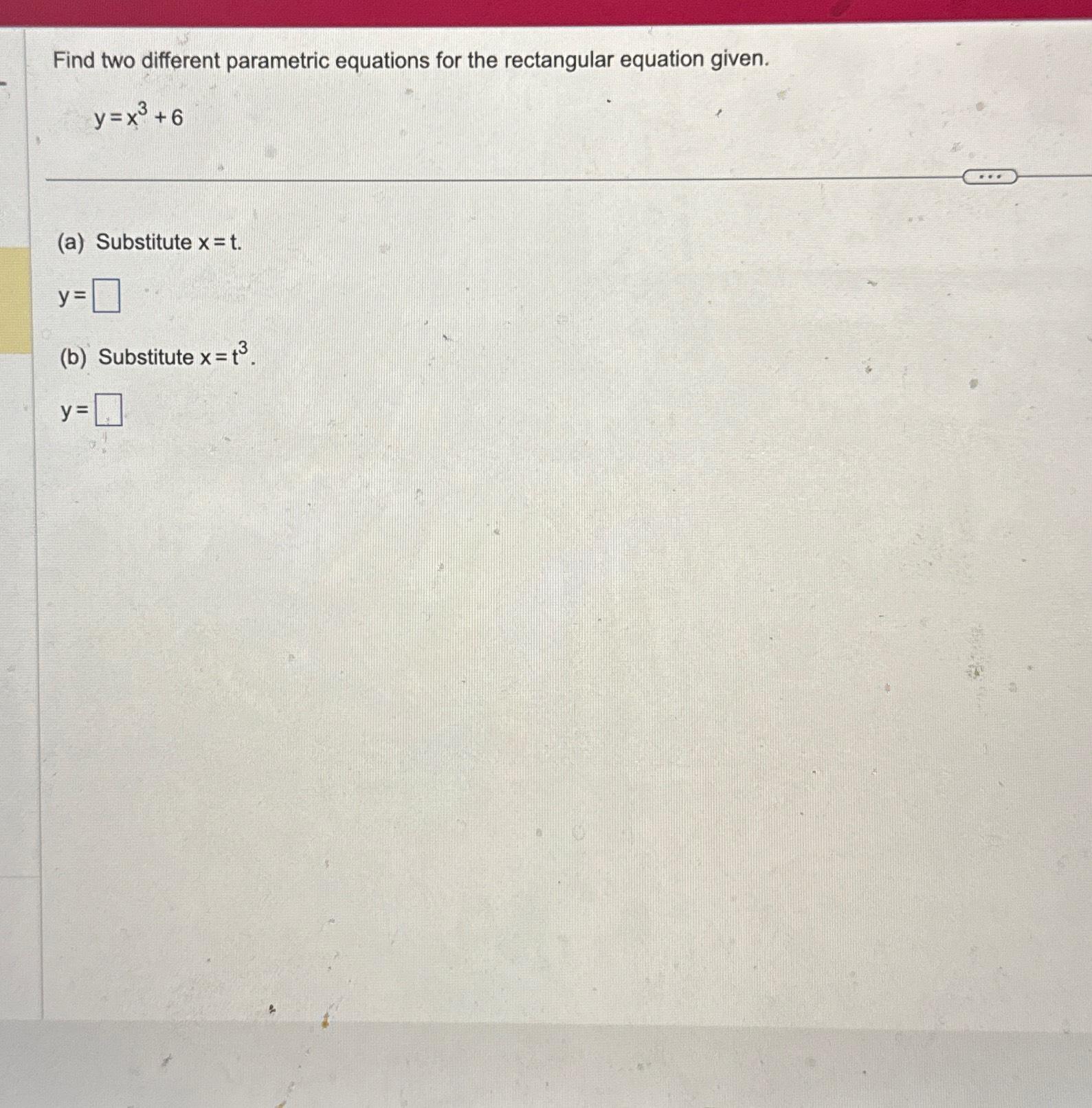 Solved Find two different parametric equations for the | Chegg.com
