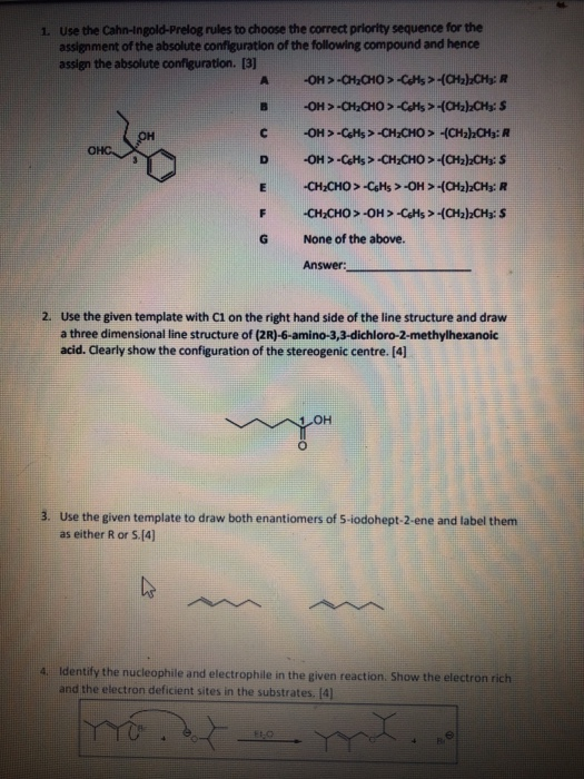 Solved 1. Use the Cahn-Ingold-Prelog rules to choose the | Chegg.com