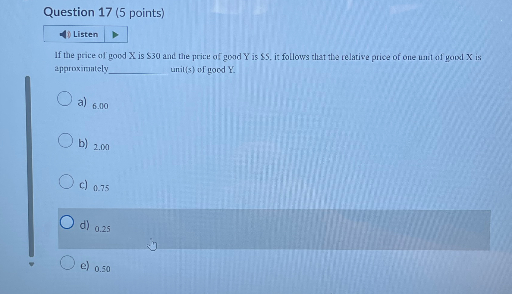 Solved Question 17 (5 ﻿points)ListenIf the price of good x | Chegg.com
