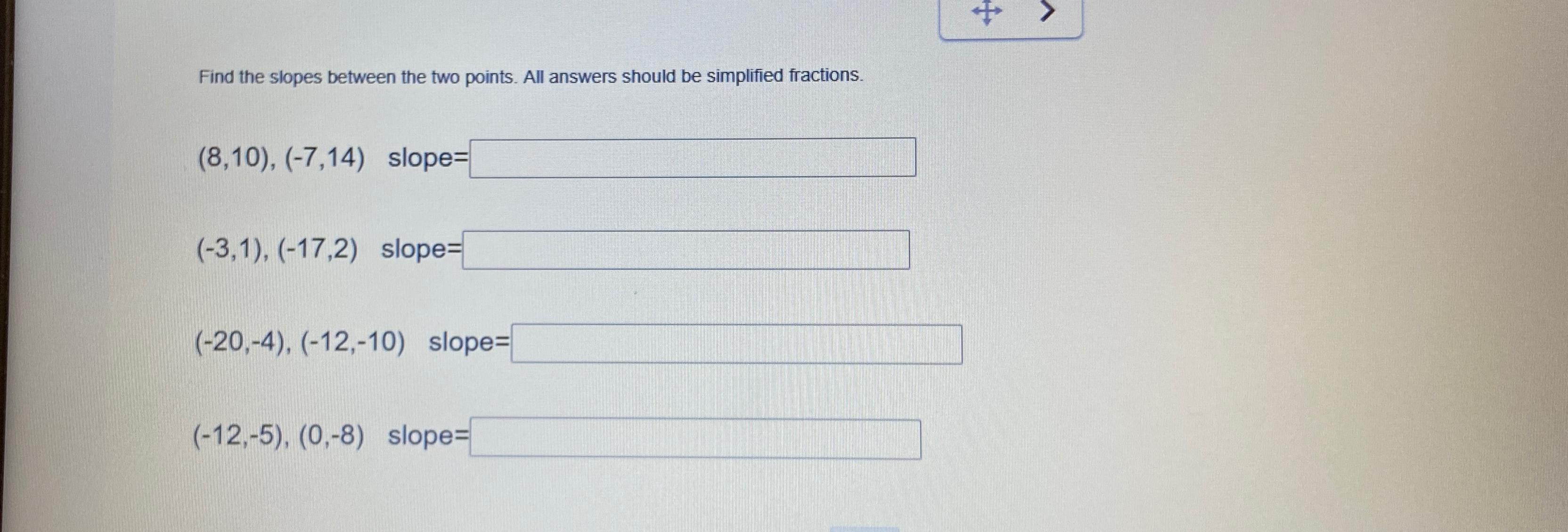 Solved Find the slopes between the two points. All answers | Chegg.com
