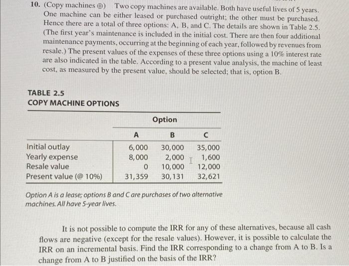 Solved 10. (Copy machines ⊕ ) Two copy machines are | Chegg.com