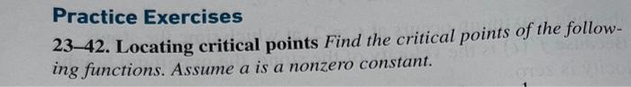 Solved Practice Exercises 23-42. Locating critical points | Chegg.com
