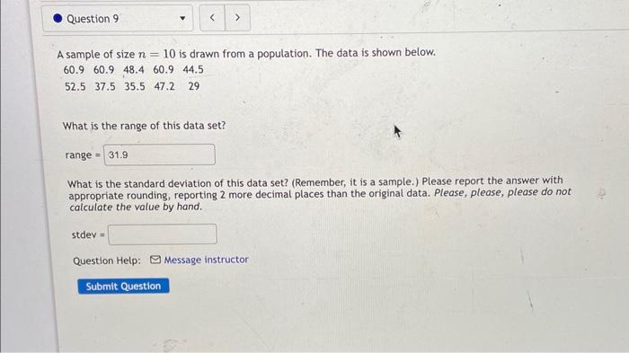 Solved A sample of size n=10 is drawn from a population. The | Chegg.com