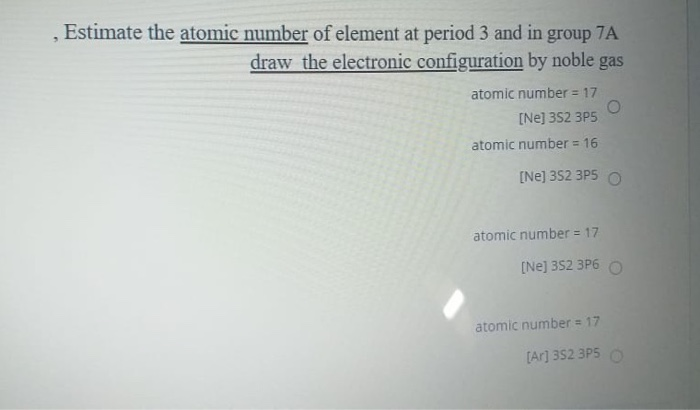 Solved 3 Estimate the atomic number of element at period 3 | Chegg.com