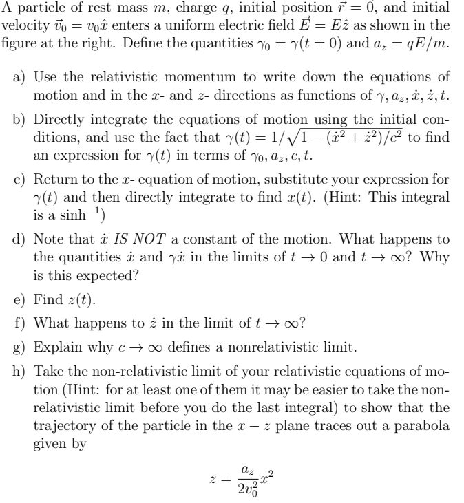 Solved A particle of rest mass m, charge q, initial position | Chegg.com