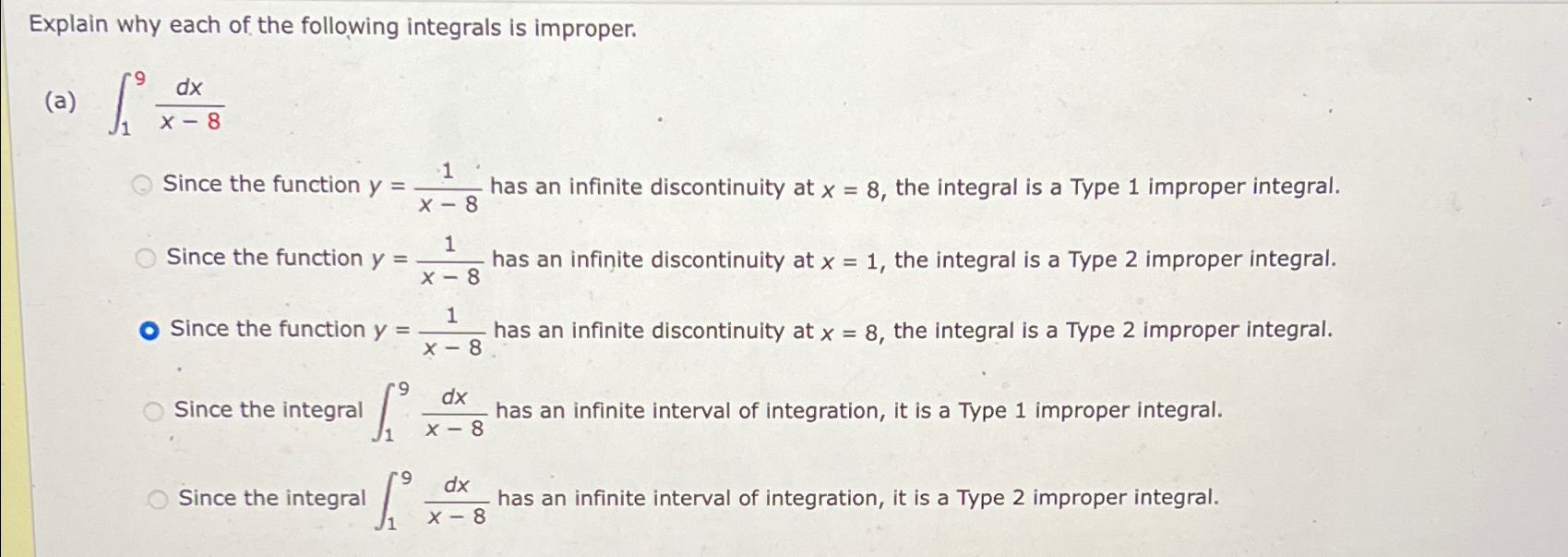Solved Explain why each of the following integrals is | Chegg.com