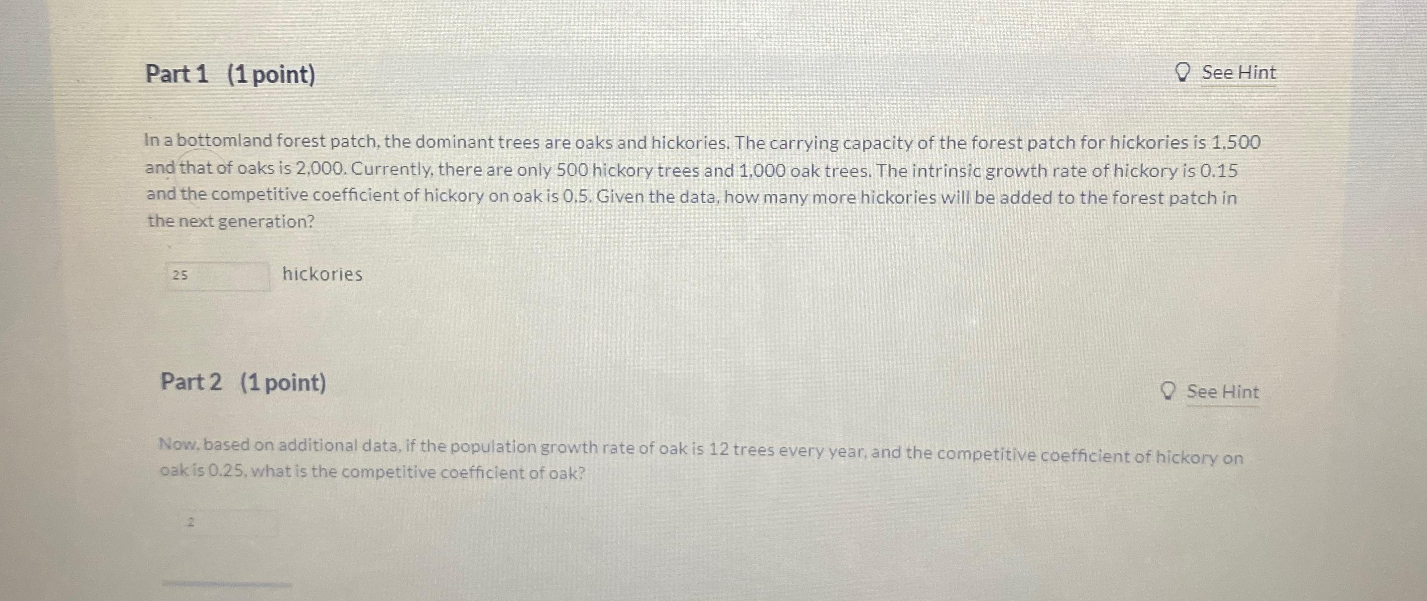 Solved Part 1 (1 ﻿point)See HintIn a bottomland forest | Chegg.com