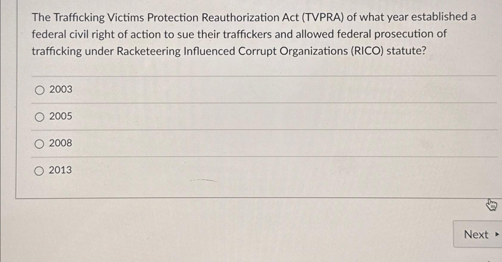Solved The Trafficking Victims Protection Reauthorization | Chegg.com