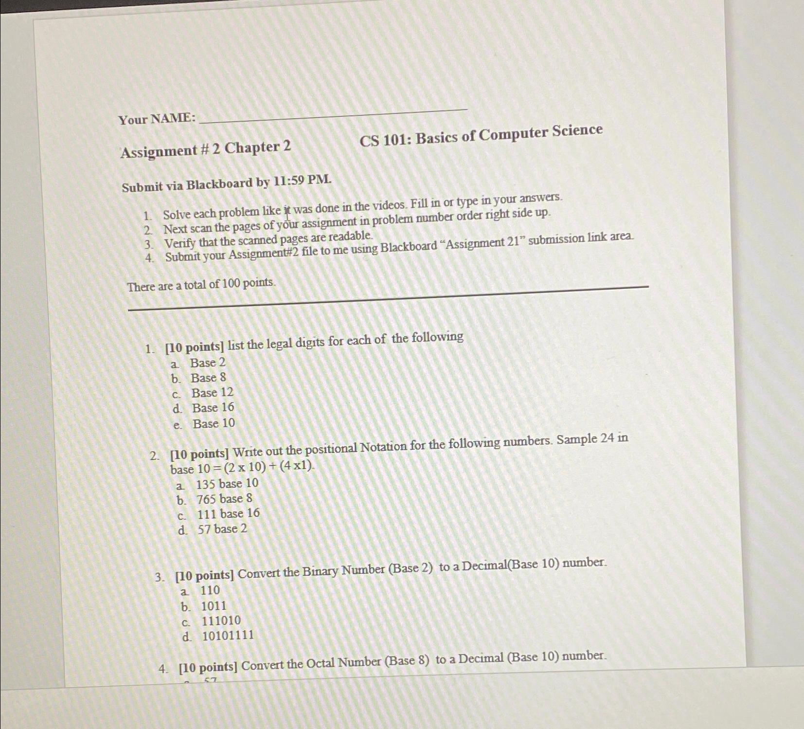 Solved Your NAME:Assignment # 2 ﻿Chapter 2 ﻿CS 101: Basics | Chegg.com