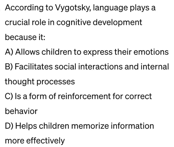 Solved According to Vygotsky, language plays a crucial role | Chegg.com
