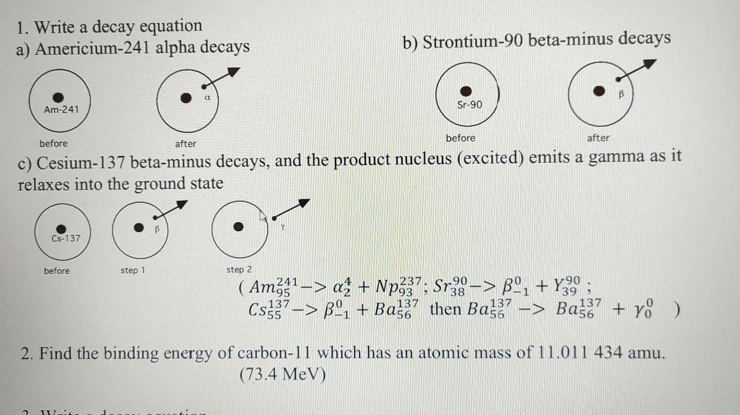Solved 1. Write a decay equation a) Americium-241 alpha | Chegg.com