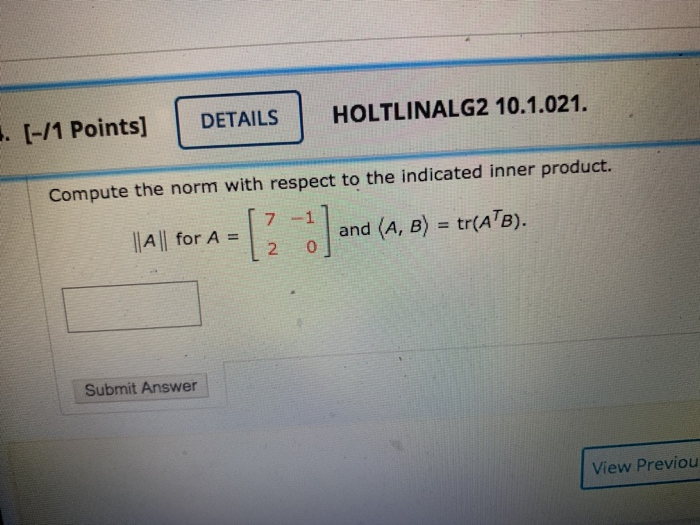 Solved DETAILS HOLTLINALG2 10.1.021. . (-/1 Points] Compute | Chegg.com