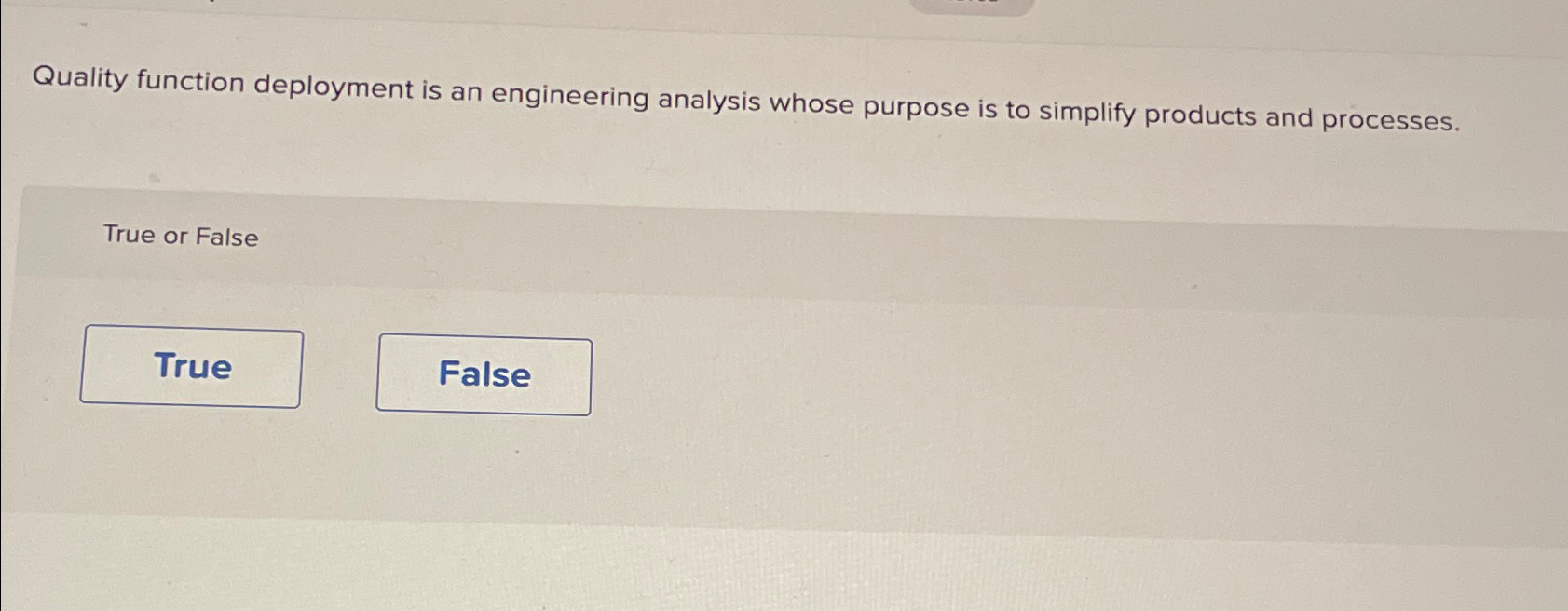 Solved Quality function deployment is an engineering | Chegg.com