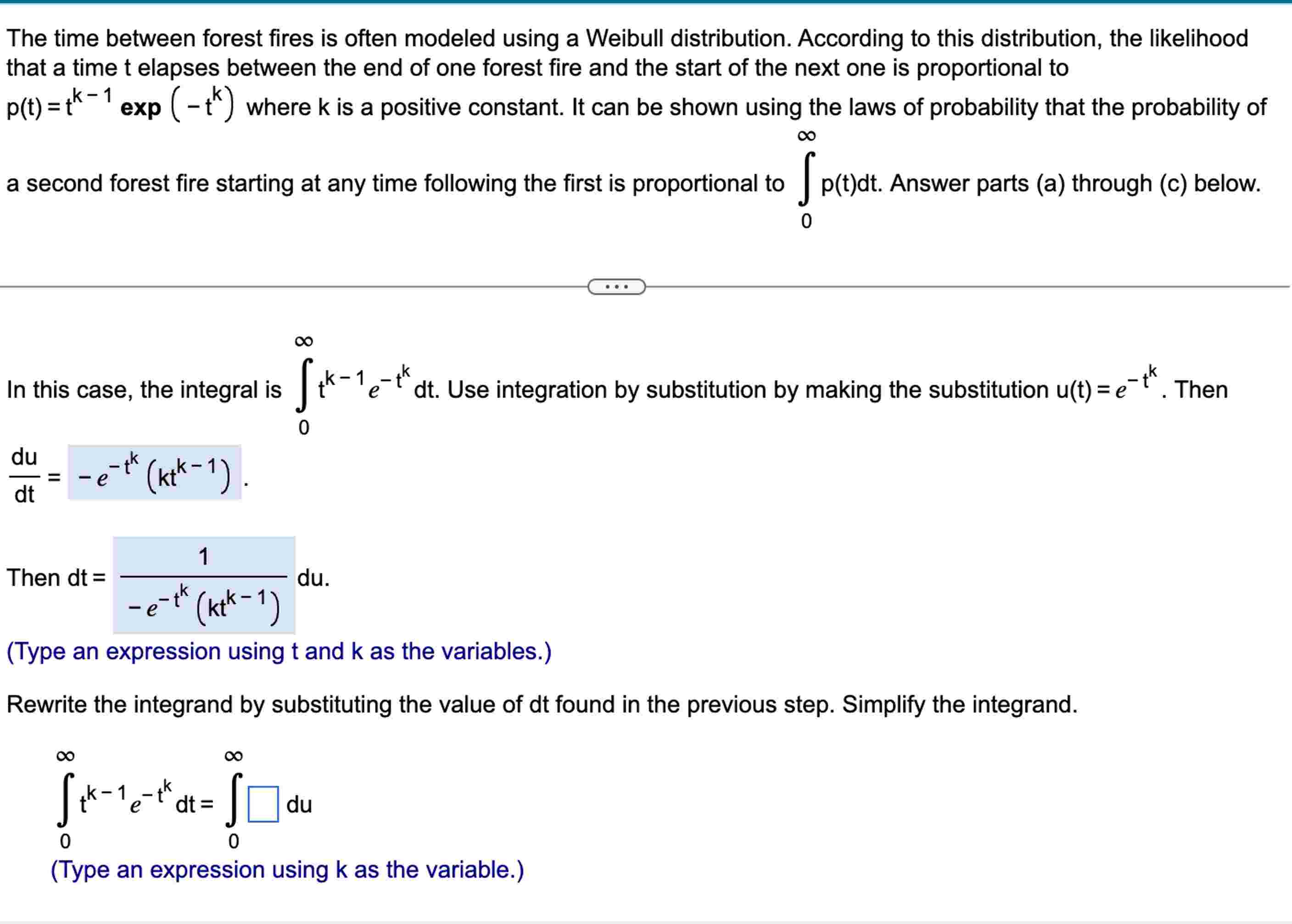 Solved The time between forest fires is ﻿often modeled using | Chegg.com
