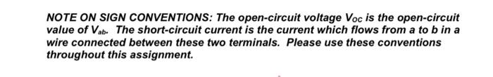Solved NOTE ON SIGN CONVENTIONS: The open-circuit voltage | Chegg.com