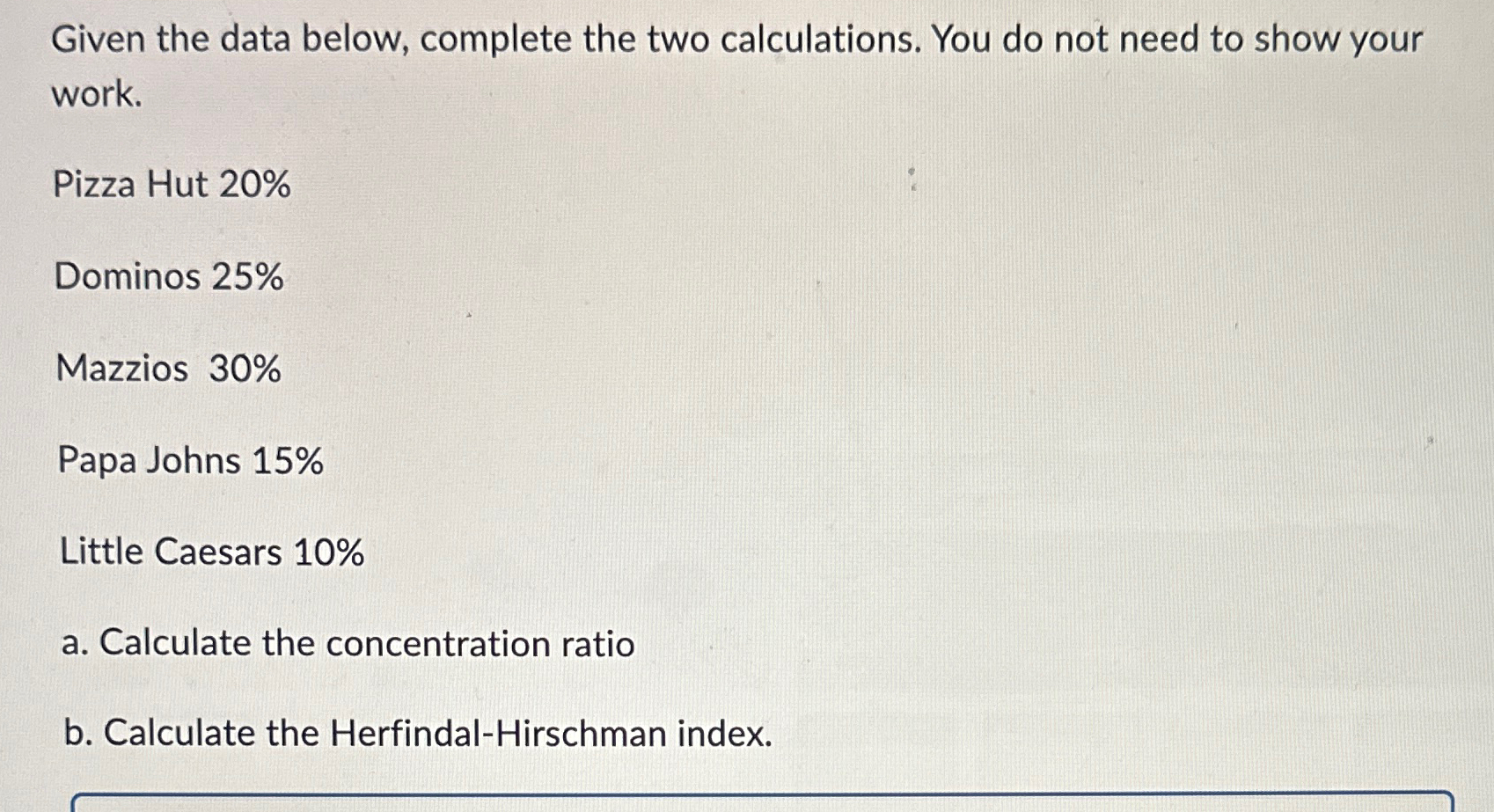 Solved Given the data below, complete the two calculations. | Chegg.com