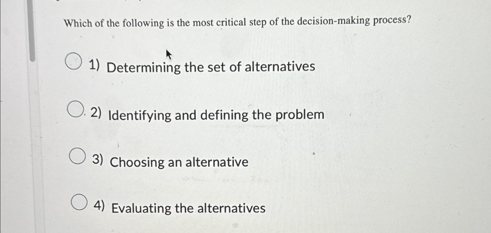 Solved Which of the following is the most critical step of | Chegg.com