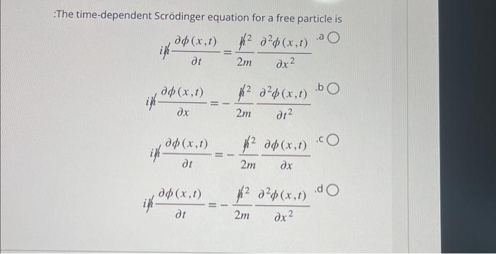 Solved The time-dependent Scrödinger equation for a free | Chegg.com