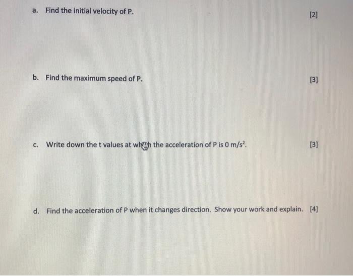 Solved 5. A particle P moves along a straight line. The | Chegg.com
