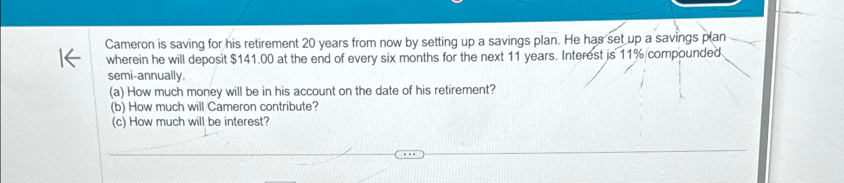 Solved Cameron is saving for his retirement 20 ﻿years from | Chegg.com