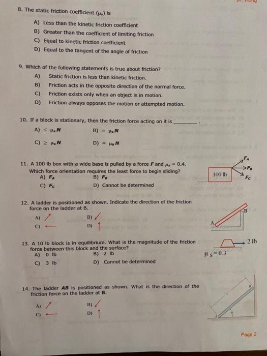 Solved Static frictional force Kinetic frictional force A | Chegg.com