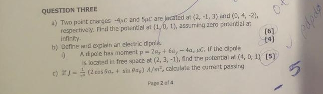 Solved QUESTION THREEa) ﻿Two point charges -4μC ﻿and 5μC | Chegg.com