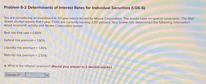 Solved Problem 6-2 Determinants of Interest Rates for | Chegg.com Solved Problem 6-2 Determinants of Interest Rates for | Chegg.com