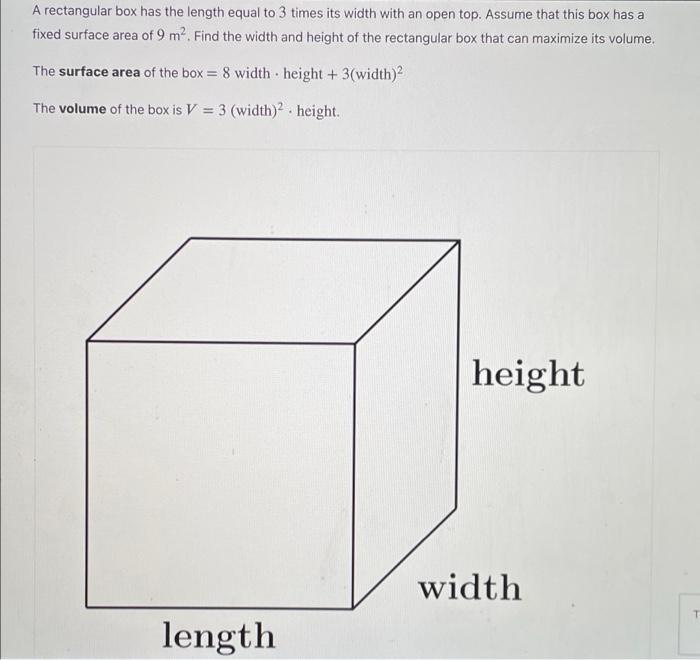 Solved A rectangular box has the length equal to 3 times its | Chegg.com