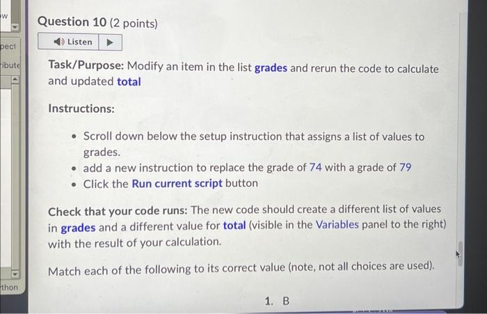 Solved Task/Purpose: Modify an item in the list grades and | Chegg.com