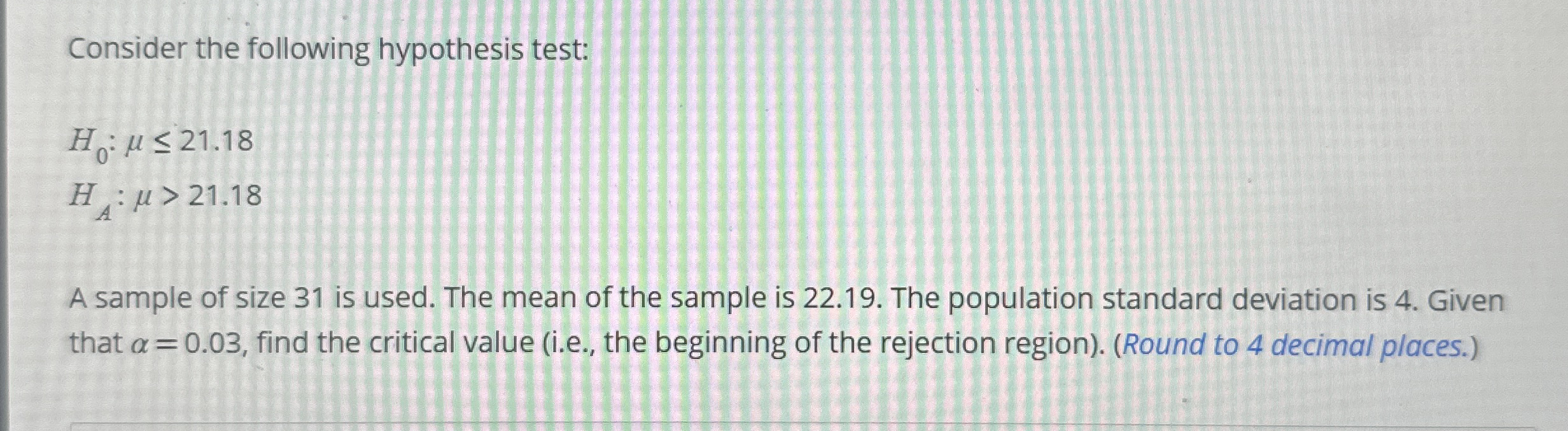Solved Consider the following hypothesis | Chegg.com