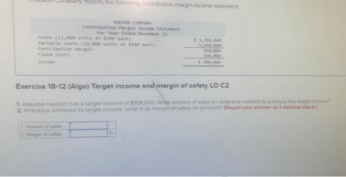 Solved Exercise 18−12 (Algo) Target income and margin of | Chegg.com