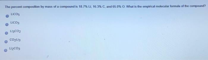 Solved The percent composition by mass of a compound is | Chegg.com