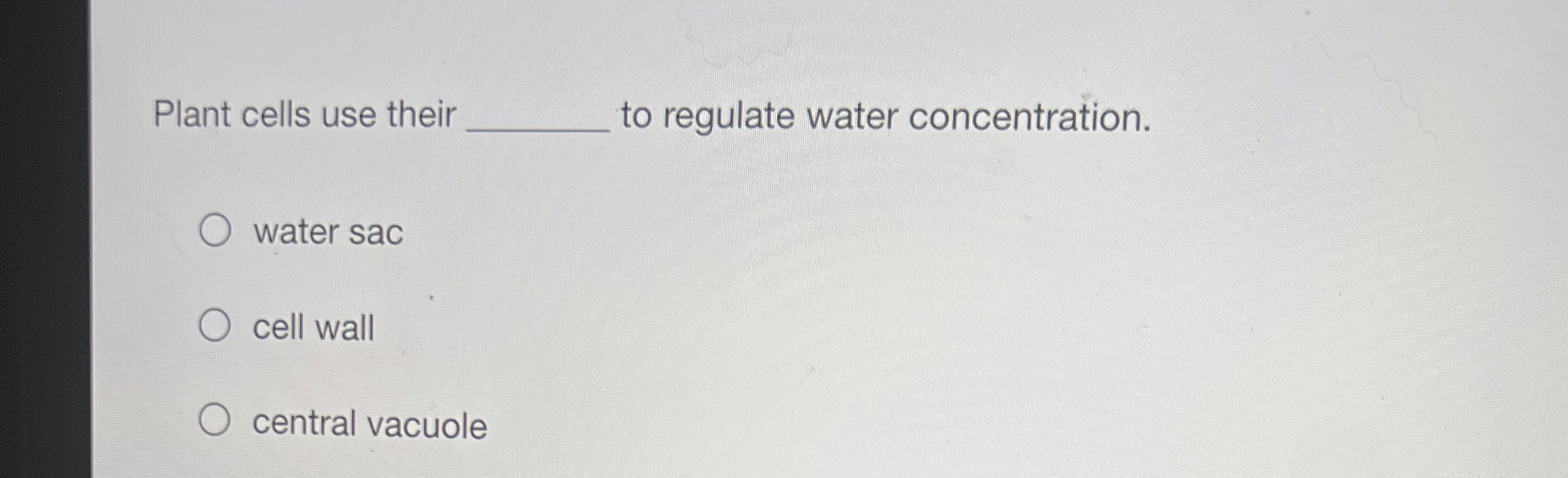 Solved Plant cells use their q, ﻿to regulate water | Chegg.com
