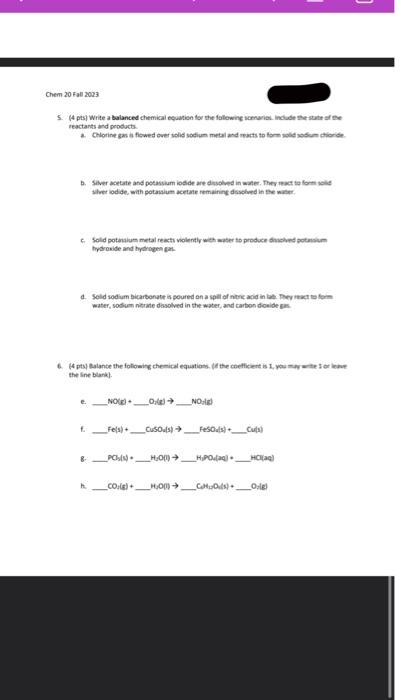 Solved 5. (4 pts) Write a balanced chemical equation for the | Chegg.com