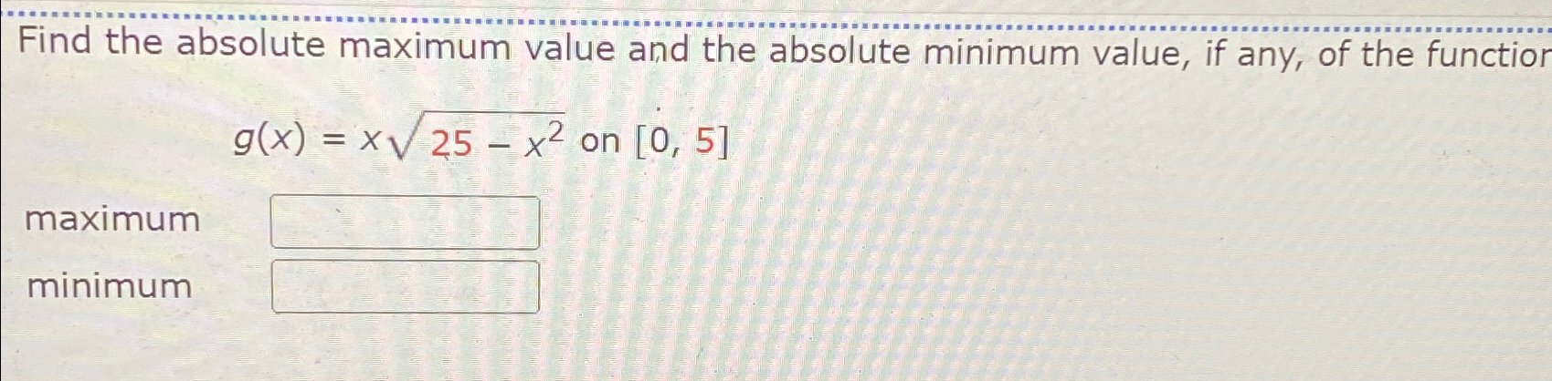 Solved Find the absolute maximum value and the absolute | Chegg.com