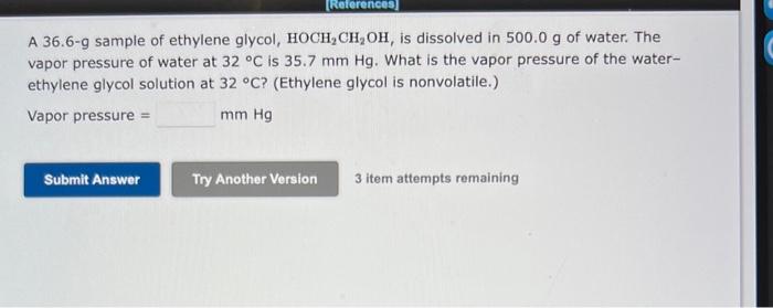 Solved A 36.6-g sample of ethylene glycol, HOCH2CH2OH, is | Chegg.com