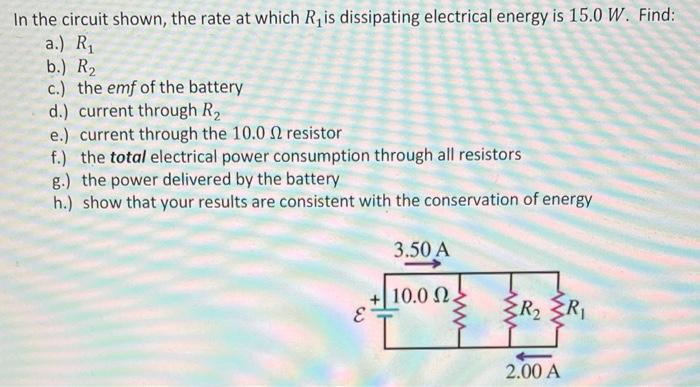 Solved In the circuit shown, the rate at which R1 is | Chegg.com