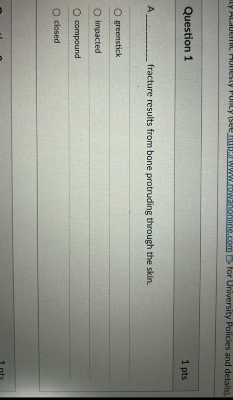 Solved Question 11 ﻿ptsA ﻿fracture results from bone | Chegg.com