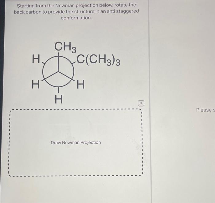 Solved Starting from the Newman projection below, rotate the | Chegg.com