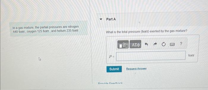 Solved In a gas mixture, the partial pressures are nitrogen | Chegg.com