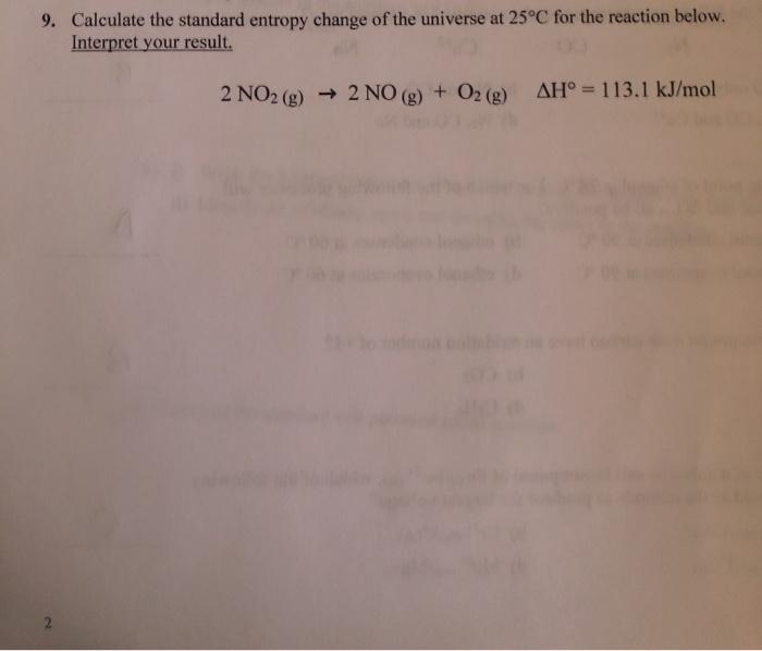 Solved 9. Calculate the standard entropy change of the | Chegg.com