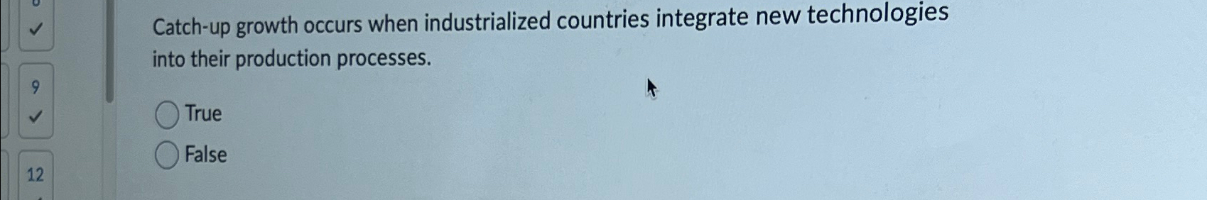 Solved Catch-up growth occurs when industrialized countries | Chegg.com