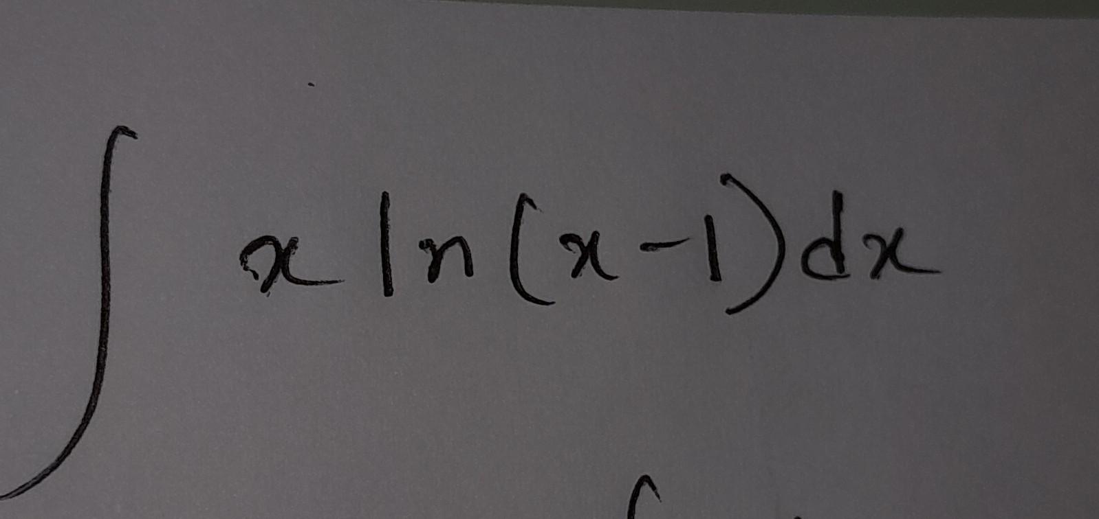 Solved xln(x−1)dx | Chegg.com
