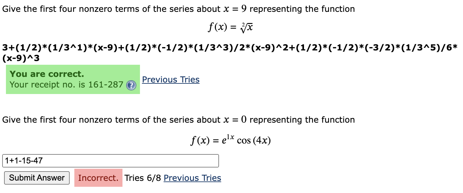 Solved by an EXPERT Give the first four nonzero terms of the series about | Chegg.com