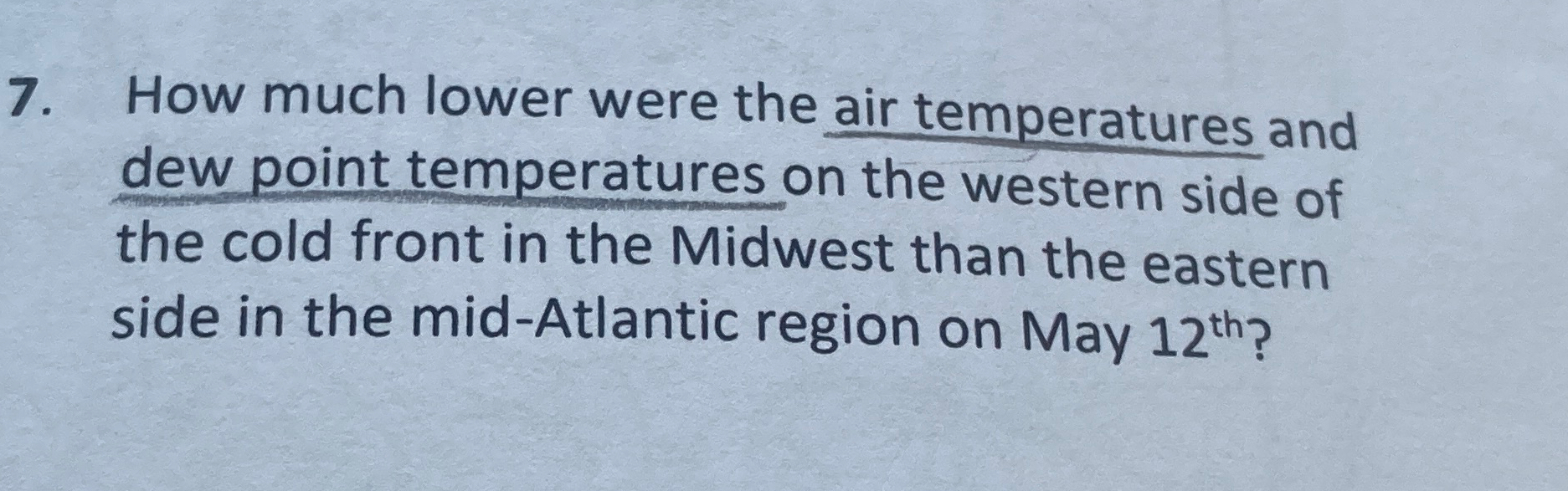 Solved How much lower were the air temperatures and dew | Chegg.com