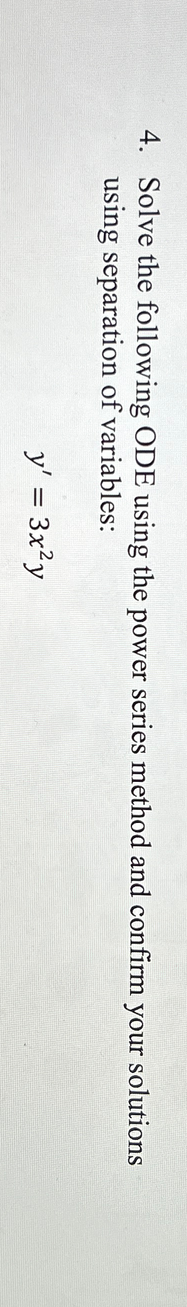 Solved Solve the following ODE using the power series method | Chegg.com