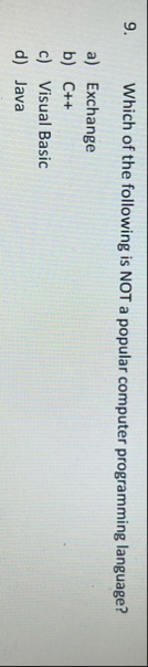 Solved Which of the following is NOT a popular computer | Chegg.com