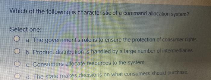 Solved Which of the following is characteristic of a command | Chegg.com