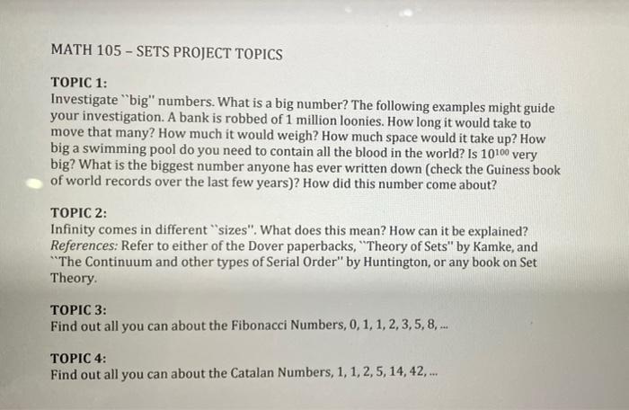 Solved MATH 105-SETS PROJECT TOPICS TOPIC 1: Investigate | Chegg.com